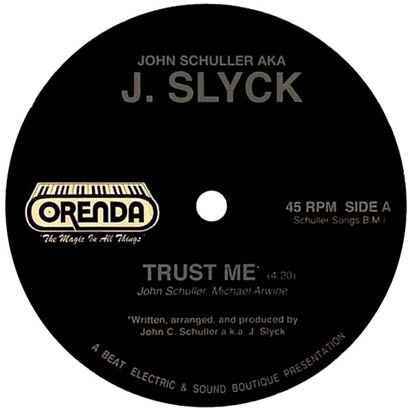 John Schuller (2), Slyck (2) - Trust Me (2012)