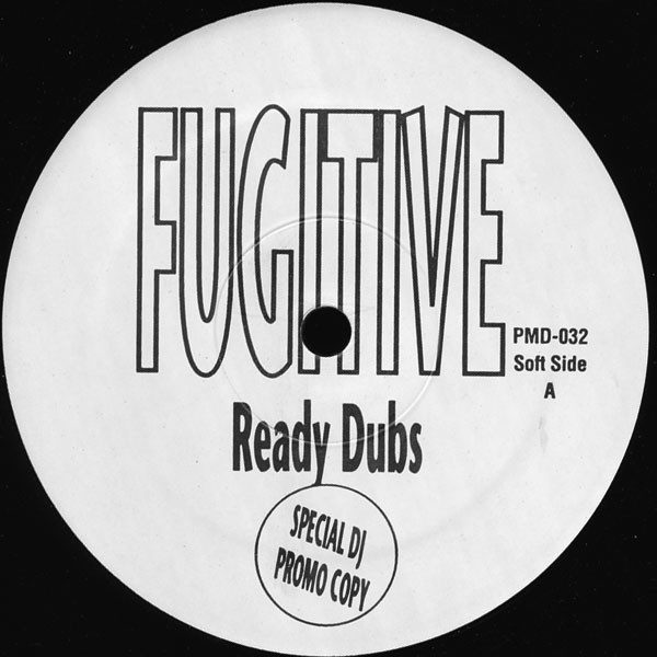 Fugitive (2) - Ready Dubs (1996)