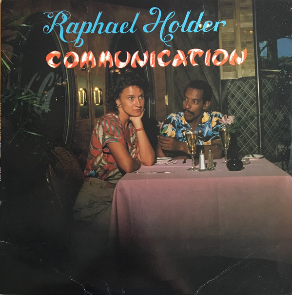 Raphael Holder - Communication (1989)