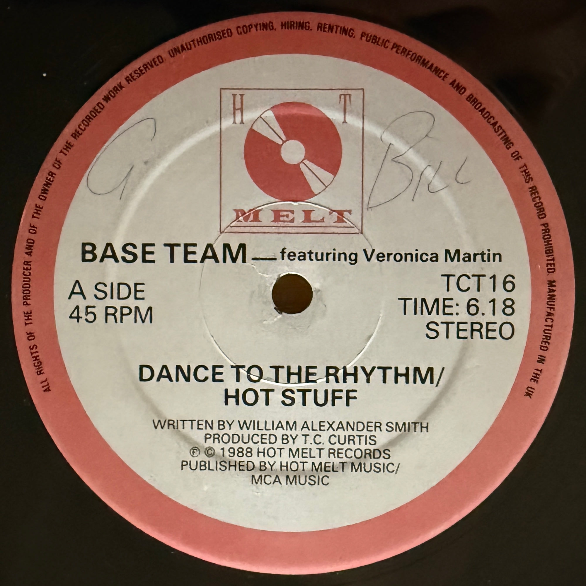 Base Team, Veronica Martin - Dance To The Rhythm / Hot Stuff (1988)