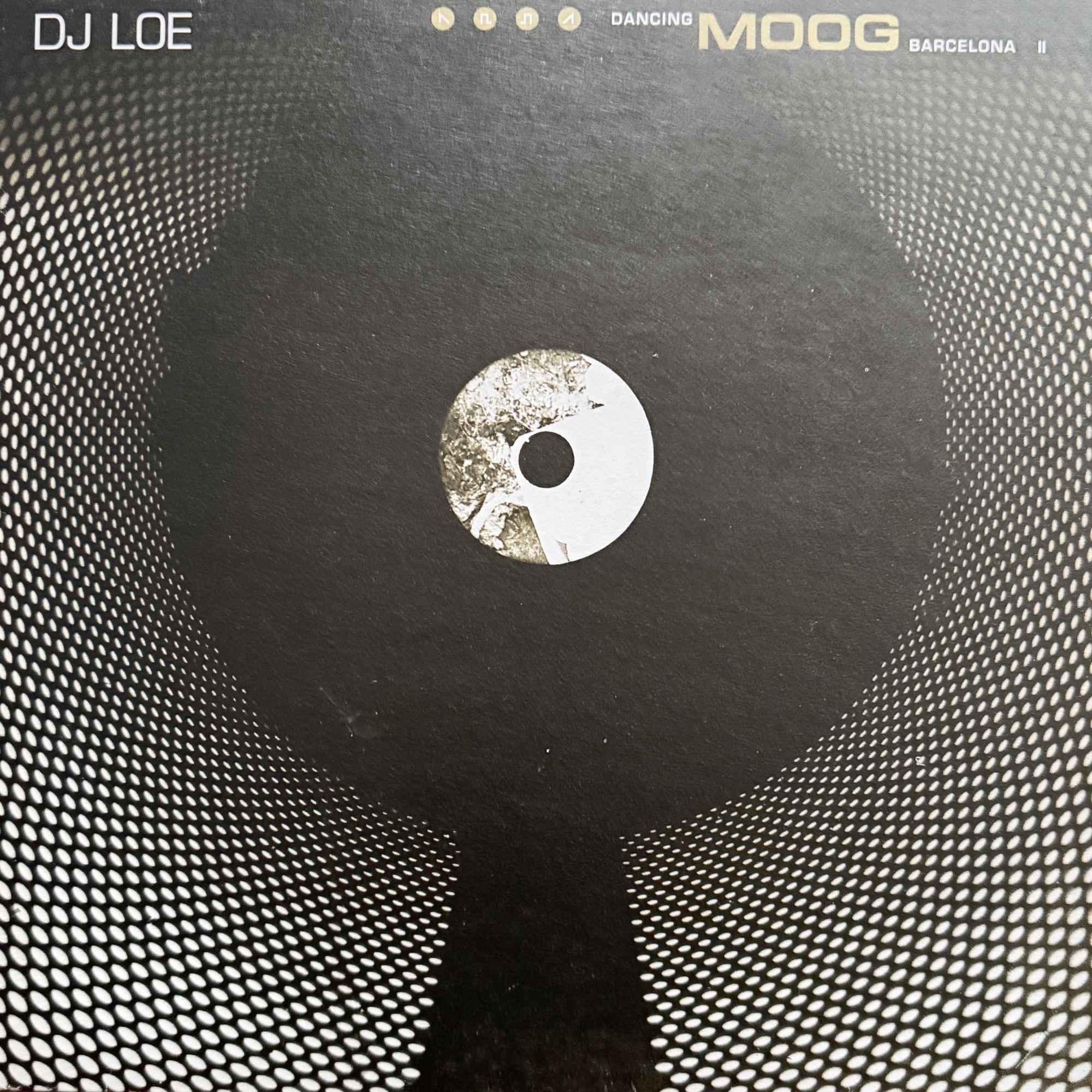 DJ Loe - Dancing Moog Barcelona II (1997)