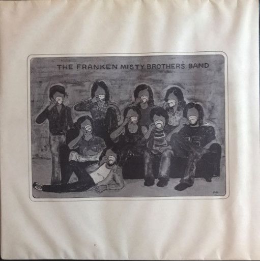 The Franken Misty Brothers Band - The Franken Misty Brothers Band (1974)