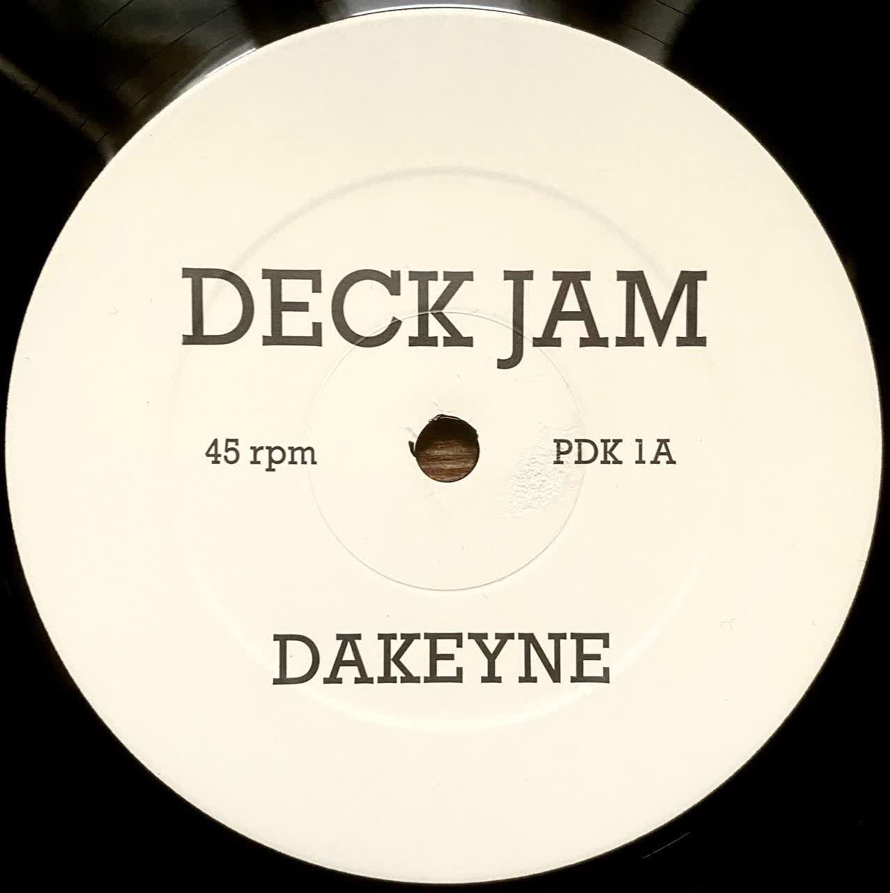 Dakeyne - Deck Jam (1987)